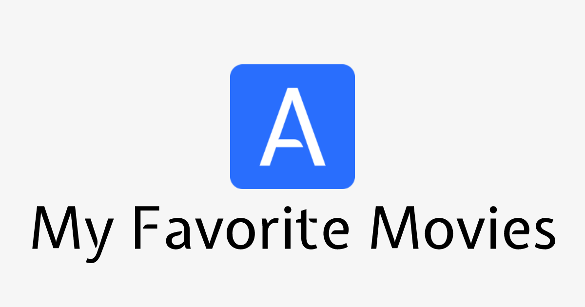 My Favorite Movies